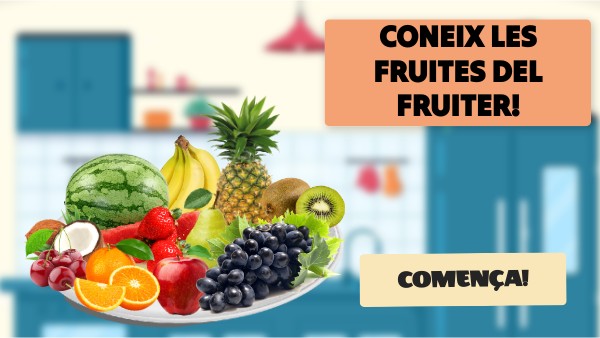 CONEIX LES FRUITES