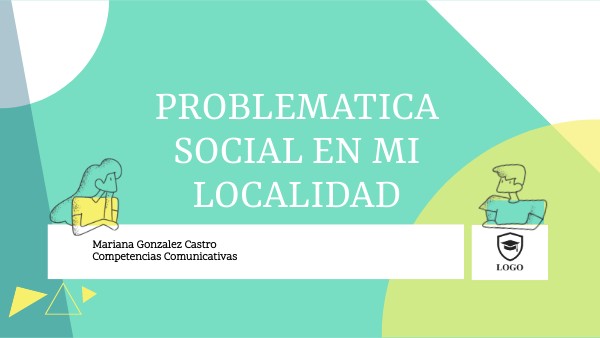 PROBLEMATICA SOCIAL EN MI LOCALIDAD