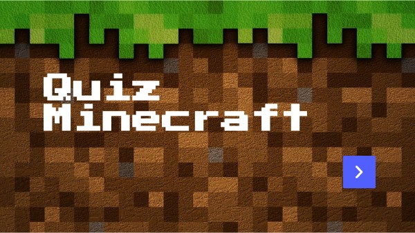 Quiz Minecraft | Genially