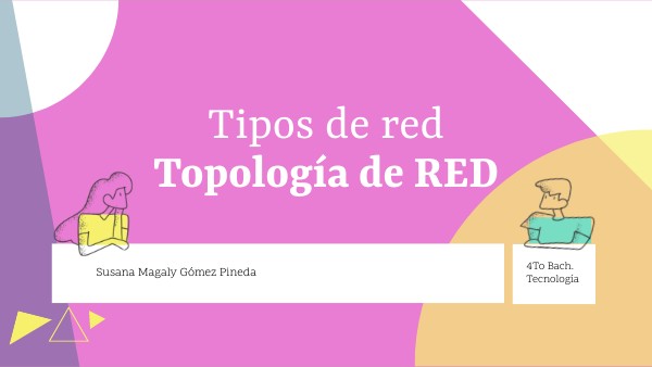Tipos de Red | Genially