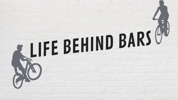 LIFE BEHIND BARS