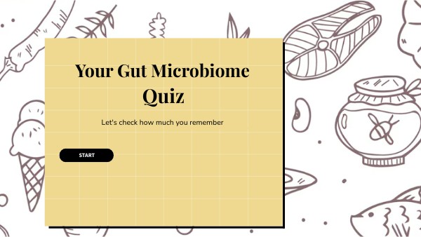 C1 - Quiz - Your Gut Microbiome