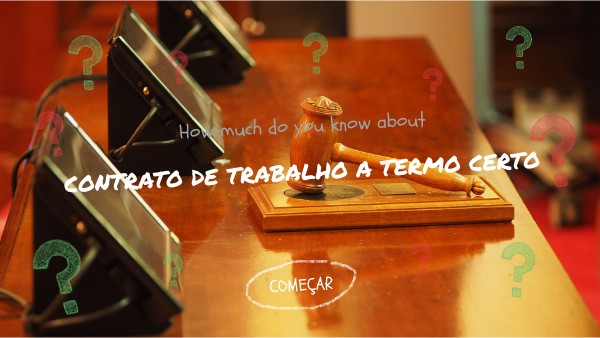 Contrato de trabalho a termo certo