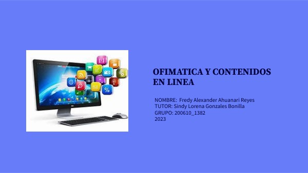 OFIMATICAS Y CONTENIDOS EN LINEA