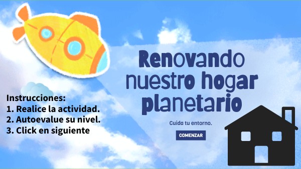 Renovando nuestro hogar planetario | Genially