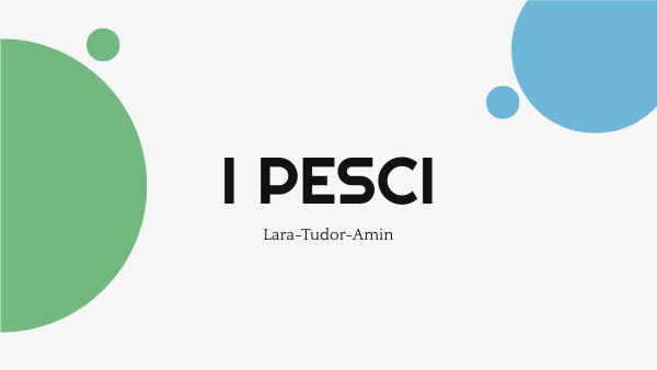 I PESCI