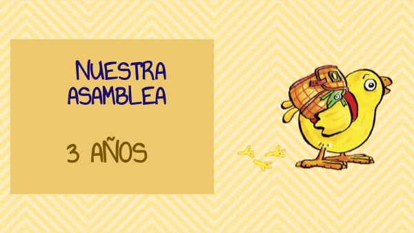 ASAMBLEA 3 AÑOS A