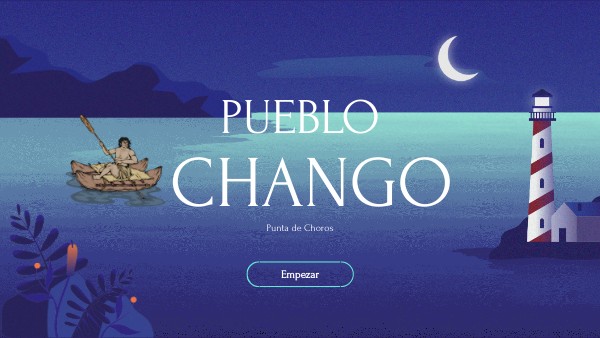 pueblo chango | Genially