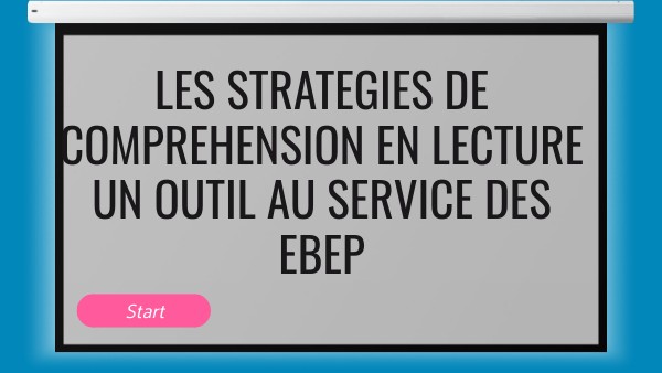 Les stratégies de compréhension au service des EBEP