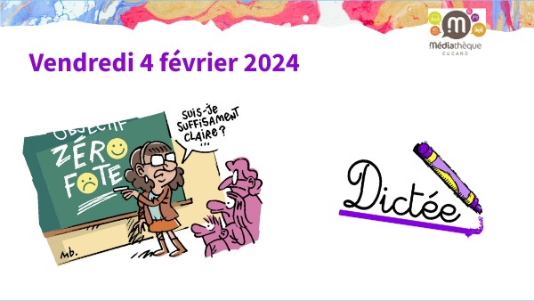2024-1 Dictée février | Genially