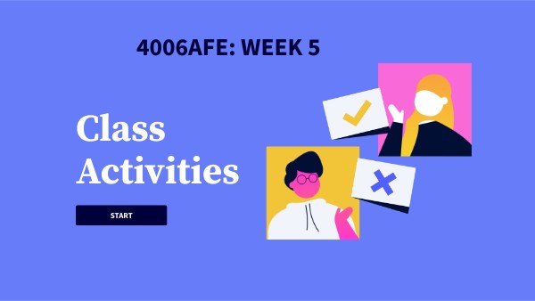 4006AFE: WEEK 5 | Genially