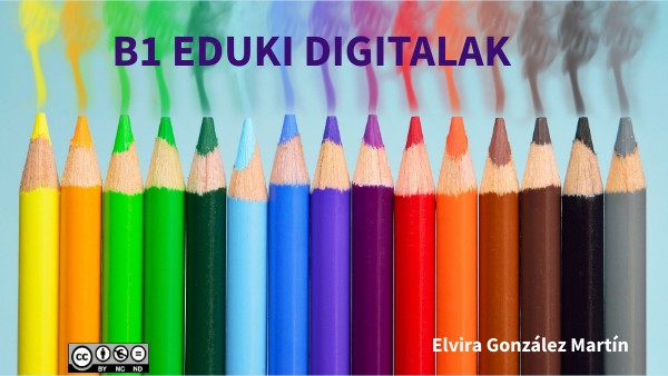 B1 EDUKI DIGITALAK | Genially