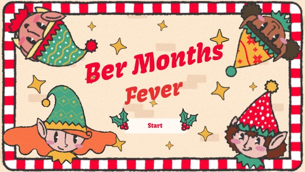 Ber Months Fever