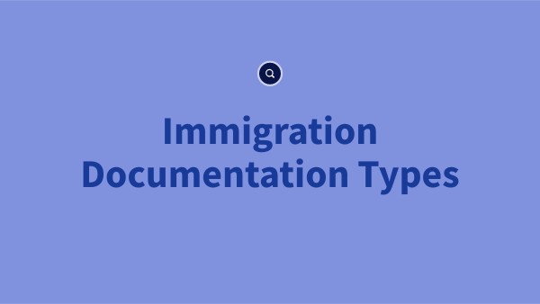Course 3 - Immigration Doc types | Genially