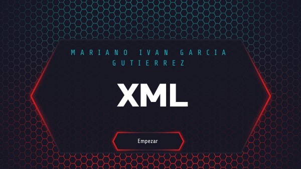 Presentacion XLM | Genially