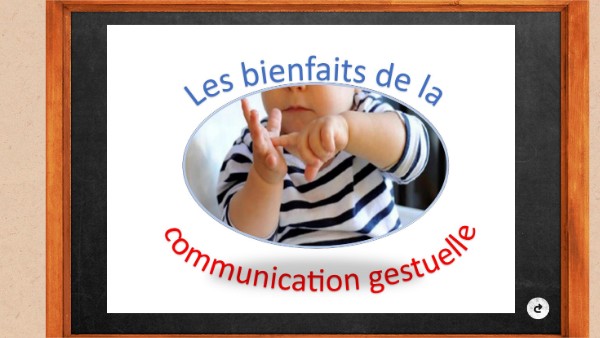 Les bienfaits de la communication gestuelle
