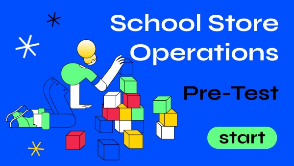 School Store Operations Pre-Test