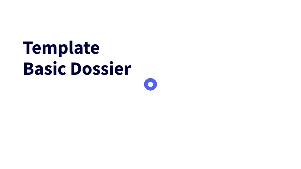 BASIC DOSSIER