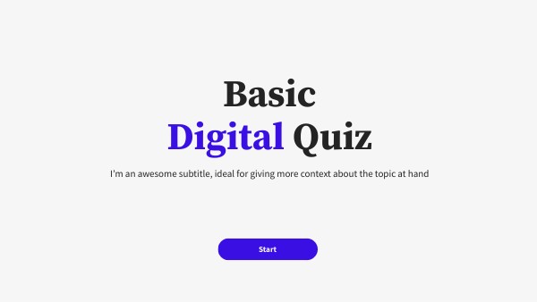 BASIC DIGITAL QUIZ