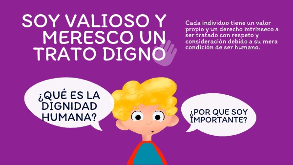 UN TRATO DIGNO | Genially