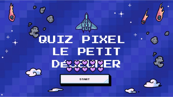 QUIZ PIXEL NAVE ESPACIAL | Genially