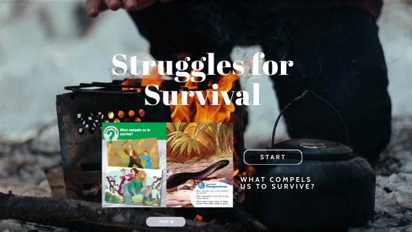 Unit 6: Struggles for Survival