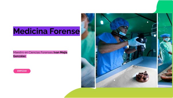 PRESENTACIÓN MEDICINA FORENSE | Genially