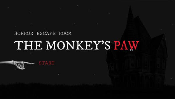 The Monkey's Paw ESCAPE ROOM | Genially