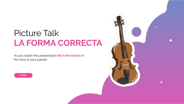 La Forma Correcta Picture Talk