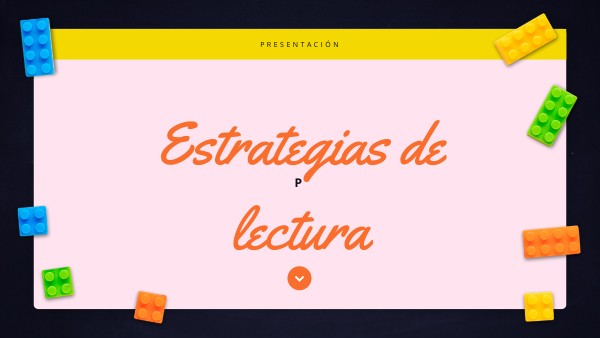 Estrategias de comprensión lectora.