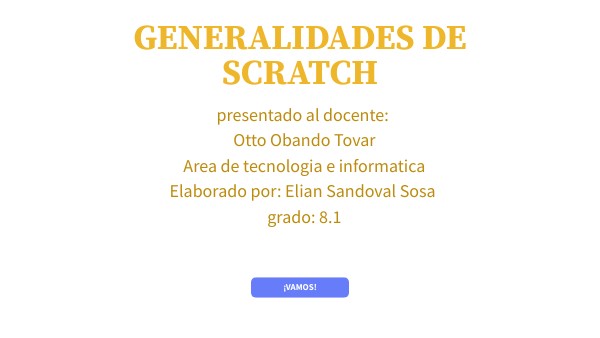 GENERALIDADES DE SCRATCH Elian 8.1