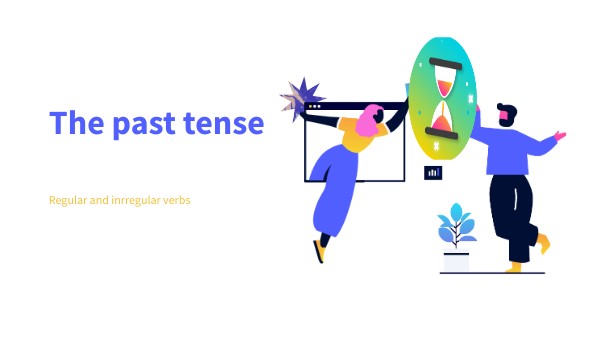 PAST TENSE | Genially
