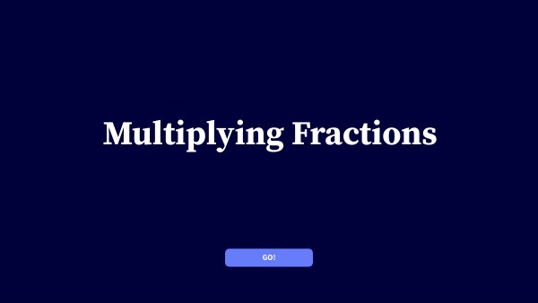 Multiplying Fractions