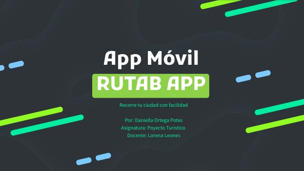 RUTAB APP MÓVIL | Genially