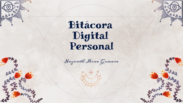 Bitácora Personal Digital | Genially