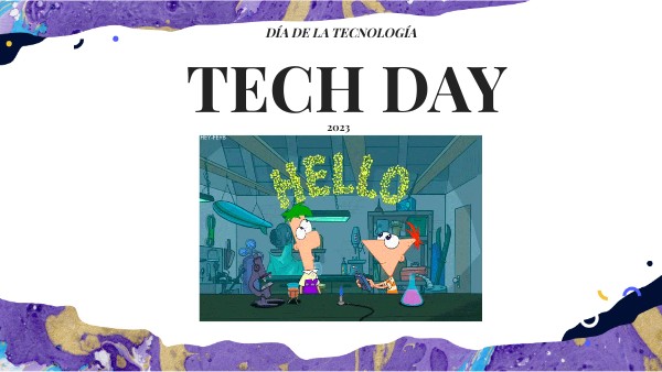 TECH DAY PRIMERO | Genially
