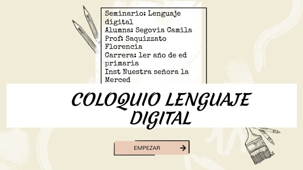 coloquio lengaje digital | Genially