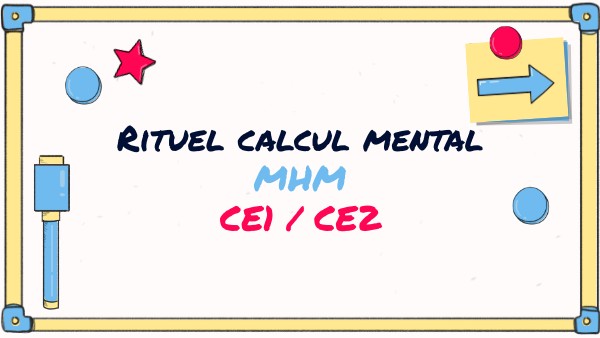 MHM Calcul mental CE1/CE2 | Genially