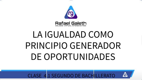 CLASE 4.1 EESS 2DO LA IGUALDAD COMO PRINCIPIO