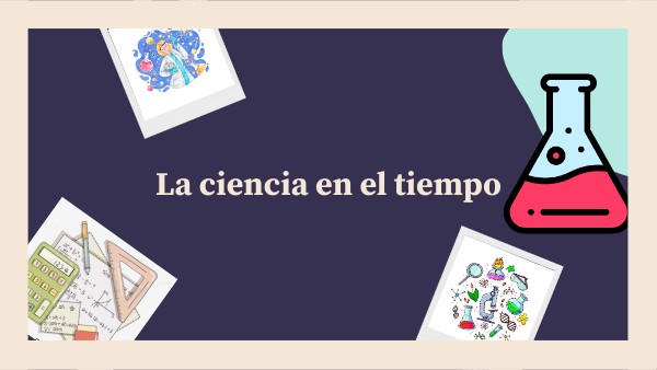 La ciencia en el tiempo