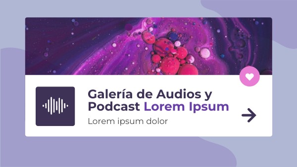 GALERÍA DE AUDIOS Y PODCAST