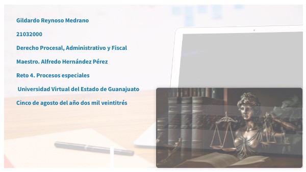 RETO 4. Procesos especiales.