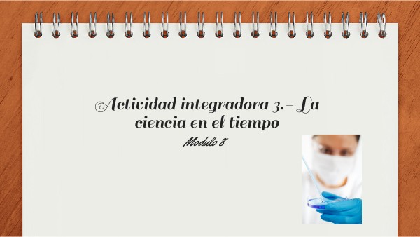Actividad integradora 3, modulo 8 | Genially