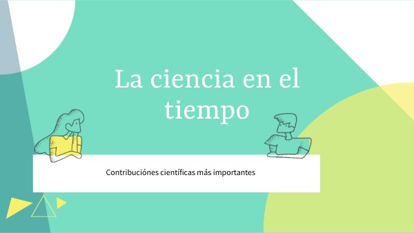 La ciencia en el tiempo
