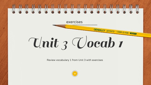 unit 3 vocab1 exercises