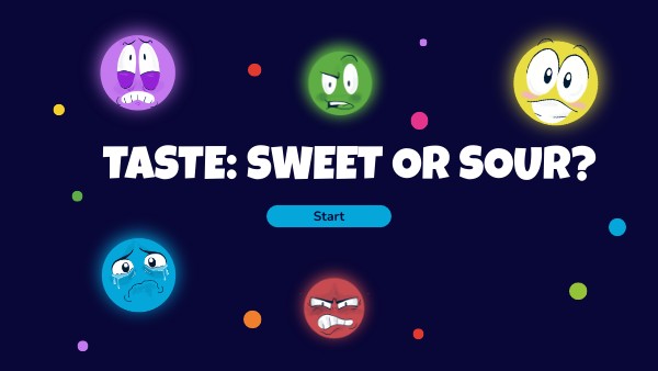 TASTE: SWEET OR SOUR? | Genially