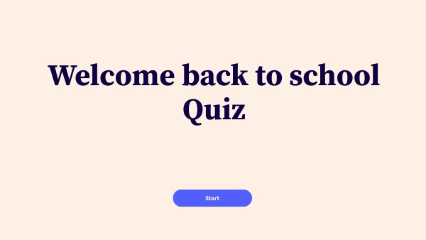 Welcome back to school Quiz