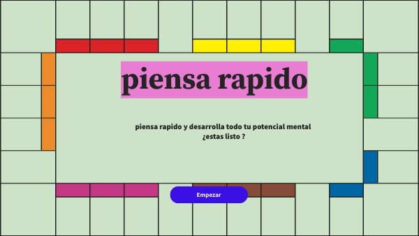 PIENSA RAPIDO