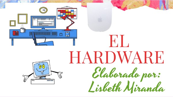 EL HARDWARE | Genially