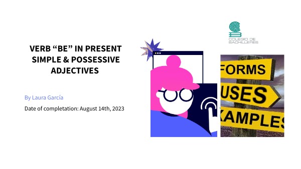 Verb "Be" in Present simple & Possessive andjectives | Genially